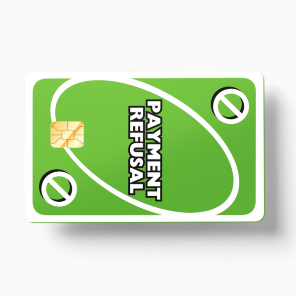 Payment Refusal Green (Holographic) - Card Emblems